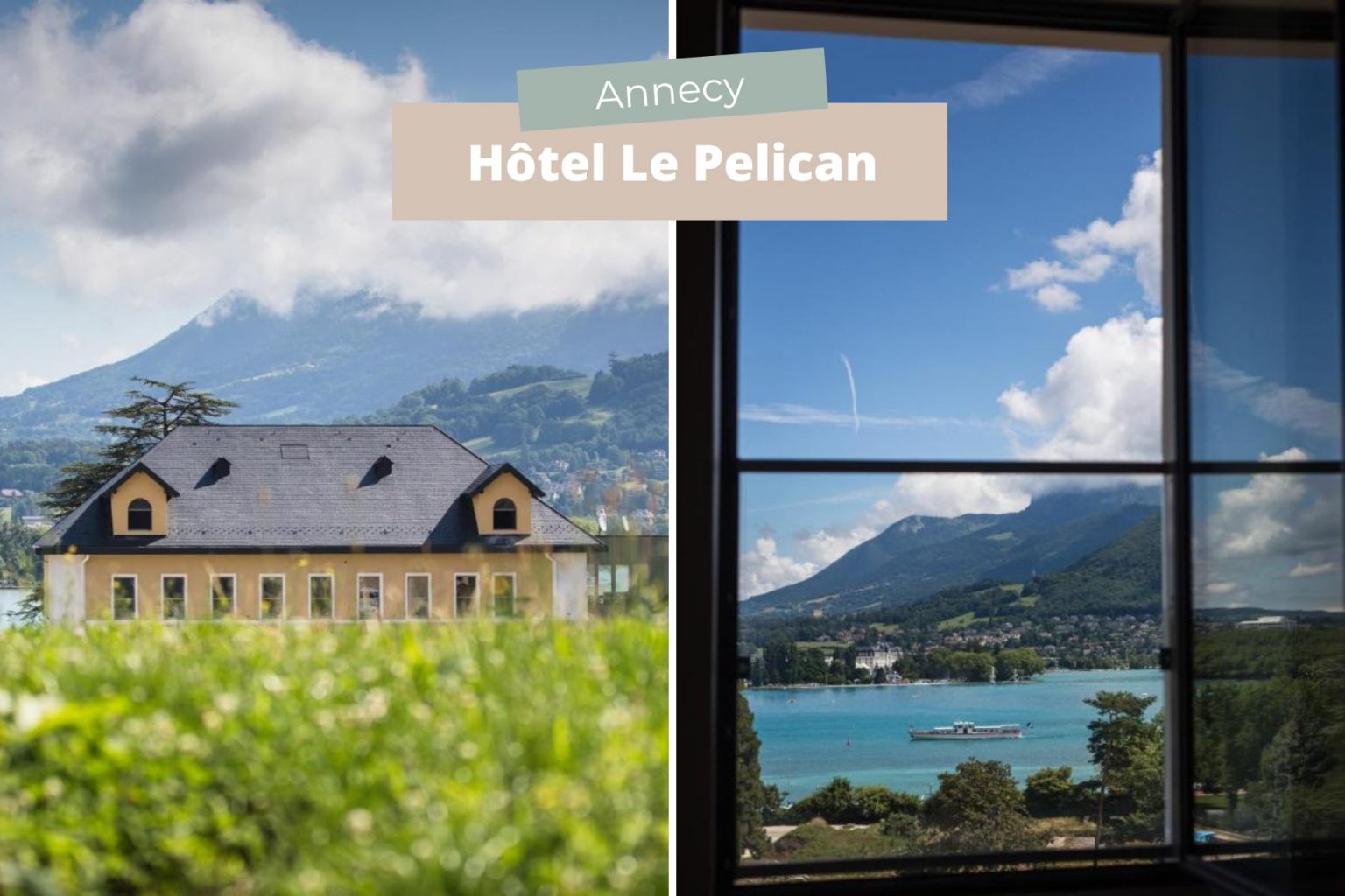 Hôtels à Annecy au bord du lac, notre selection ! Blog voyage